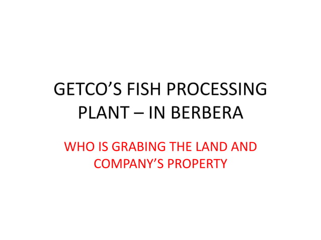 Getco’s fish processing plant – in berbera | PDF