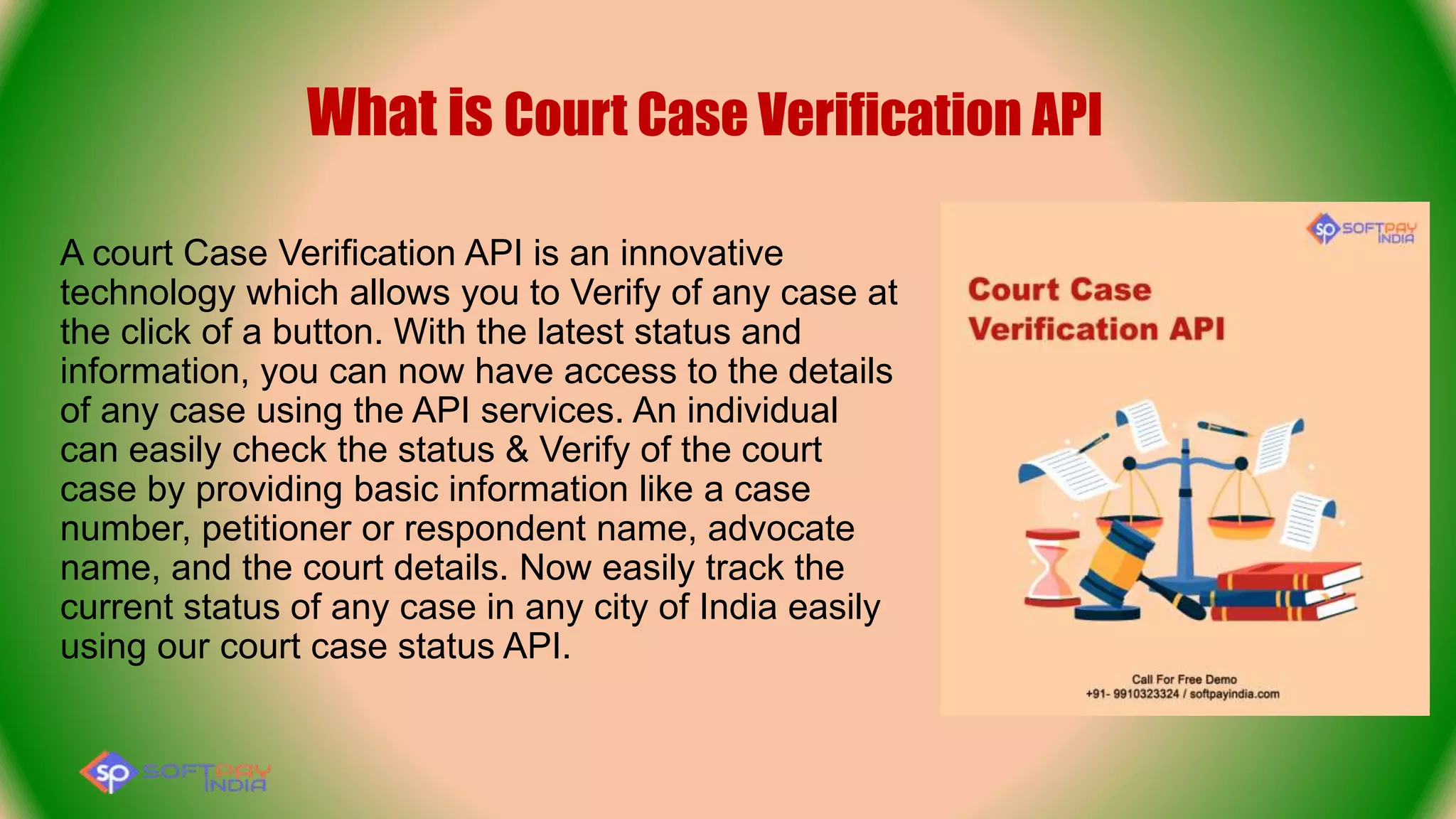 Get Court Case Status Verification APi for Cases Record.pptx
