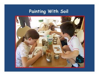 Get dirty! soil science education for kids | PDF | Primary Education ...