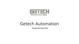 Getech Corporate Overview | PPTX