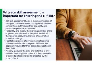 Get experienced assistance and guidance for acs it skill assessment | PPTX