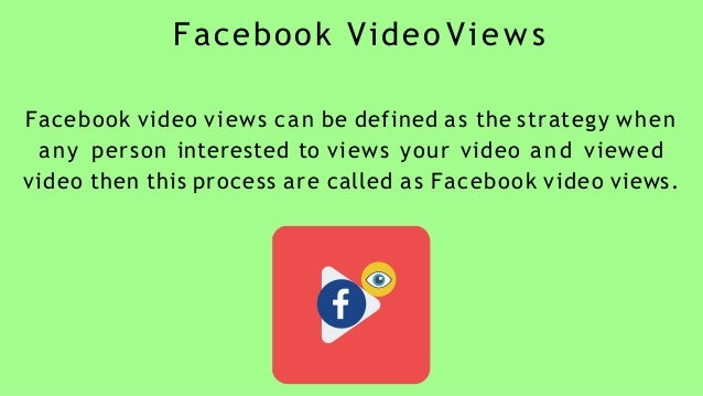 Get Free Facebook Video Views | PPTX