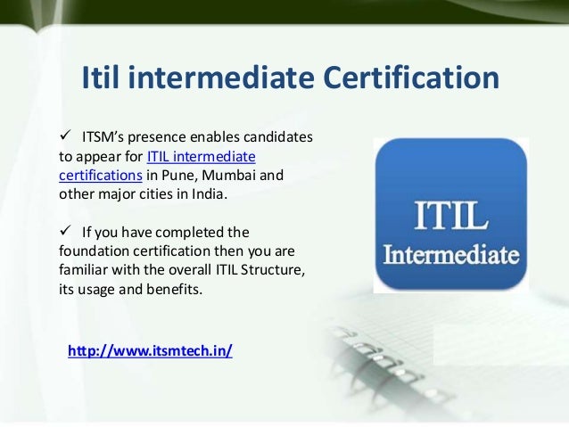 Get itil intermediate certification in mumbai,pune and delhi