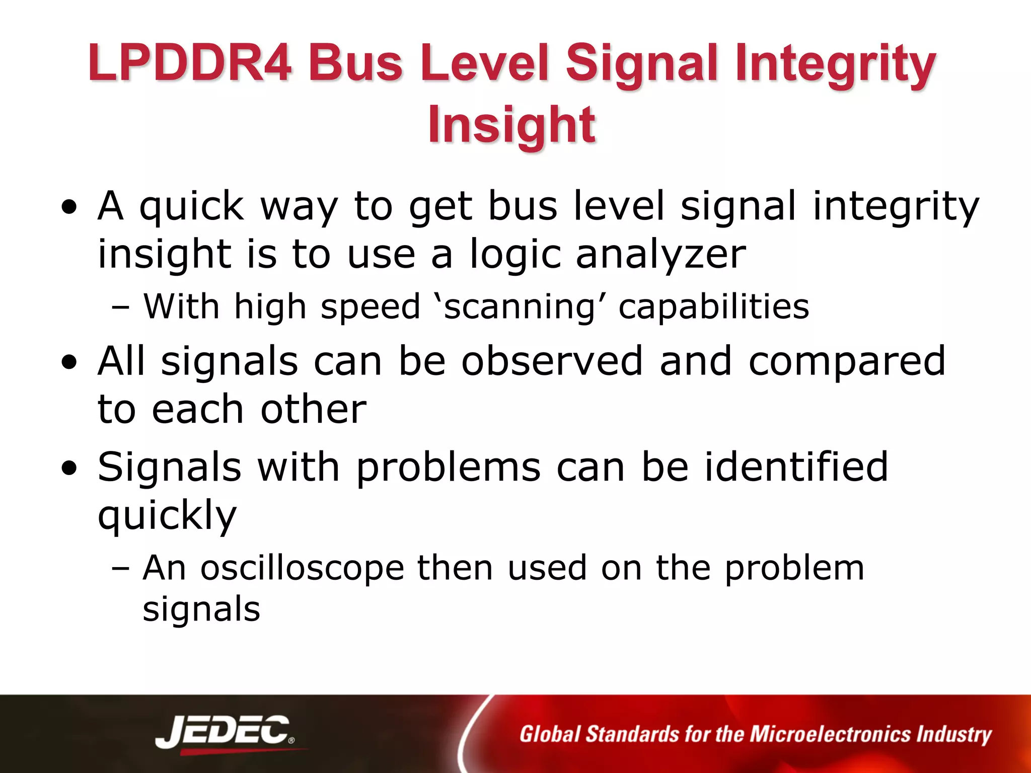 Get it right the first time lpddr4 validation and compliance test | PDF