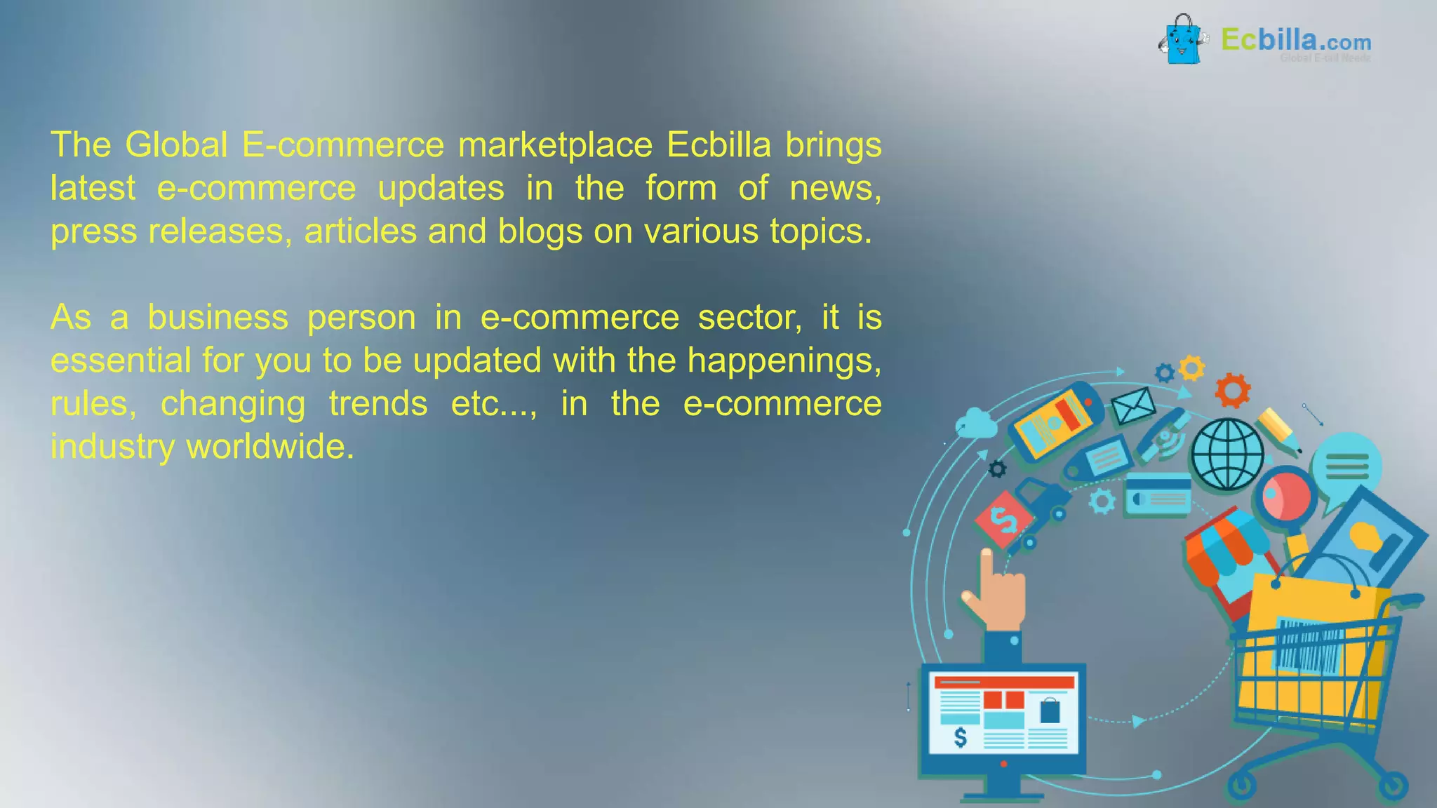 Get latest E-commerce updates | PPT