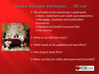 Get out of the paper quicksand with ic ebox | PPT
