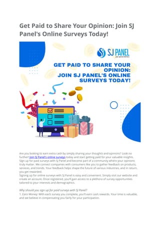 Get Paid to Share Your Opinion Join SJ Panel's Online Surveys Today.pdf