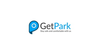 Getpark - Pitch Deck 2017 | PPT