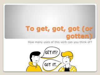 GET PHRASAL VERB 2.pptx