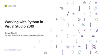 Get productive with python Visual Studio 2019 | PPTX