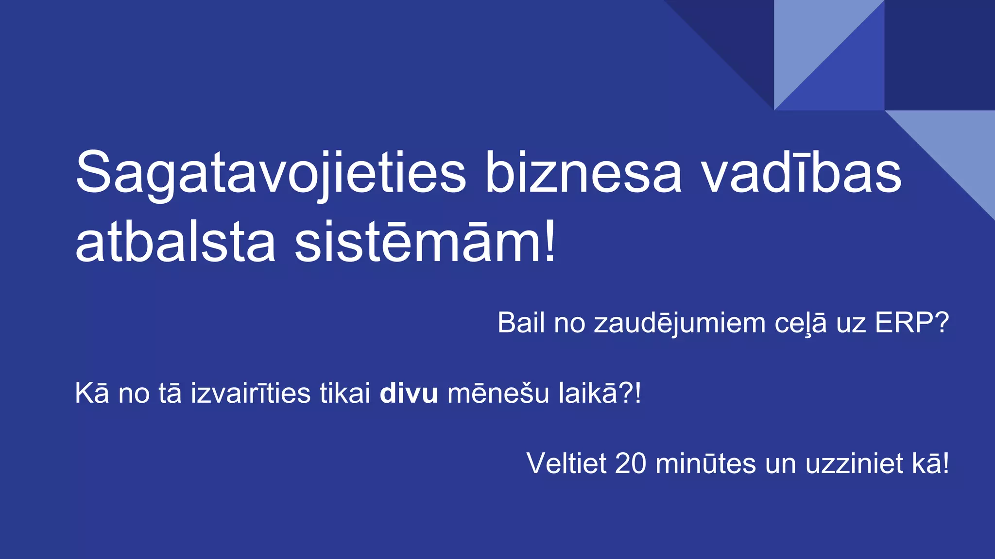 Esiet gatavi ERP! | PDF