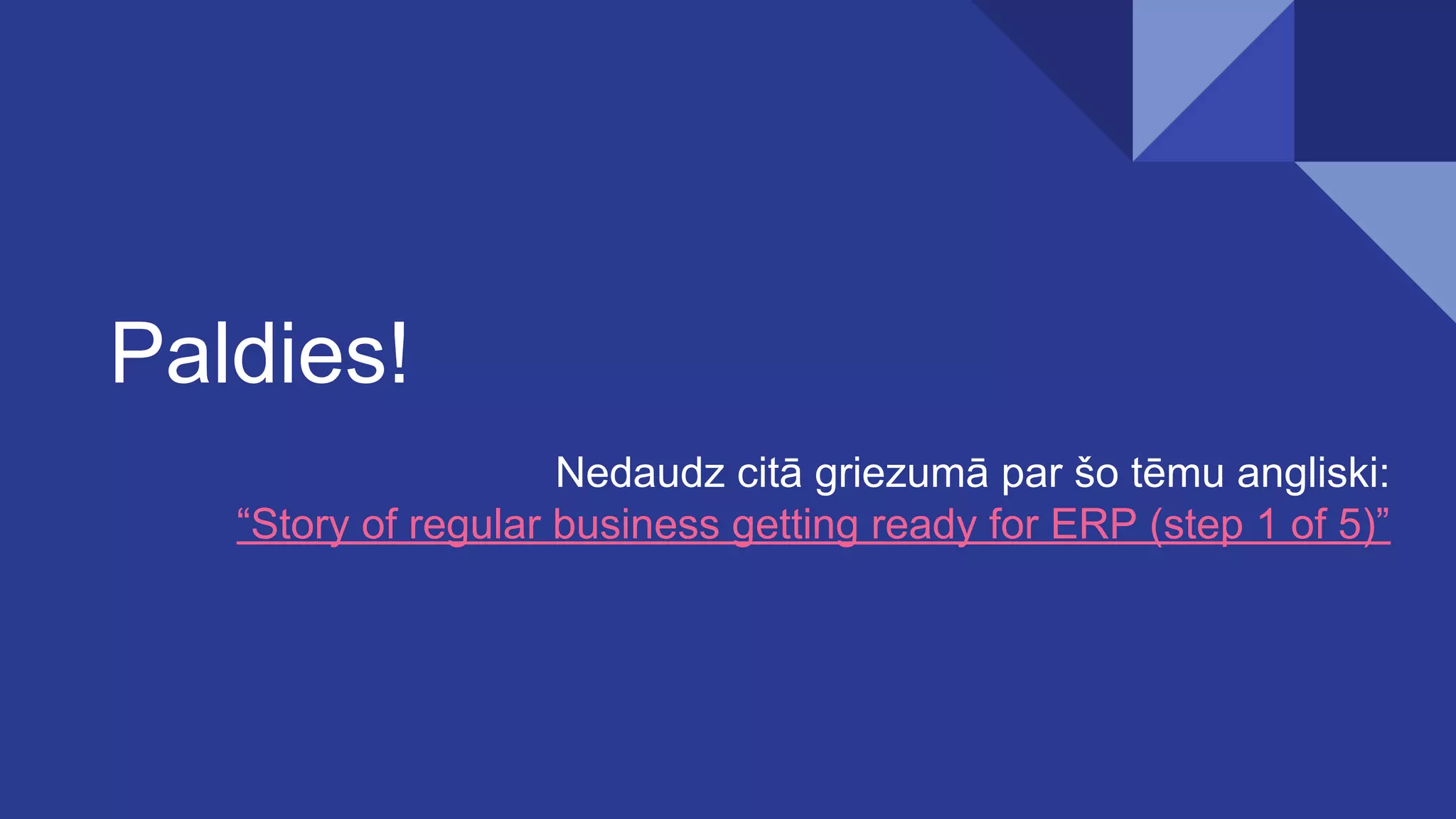 Esiet gatavi ERP! | PDF