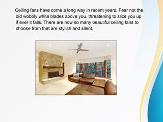 Get Ready for Summer with A New Ceiling Fan | PPT