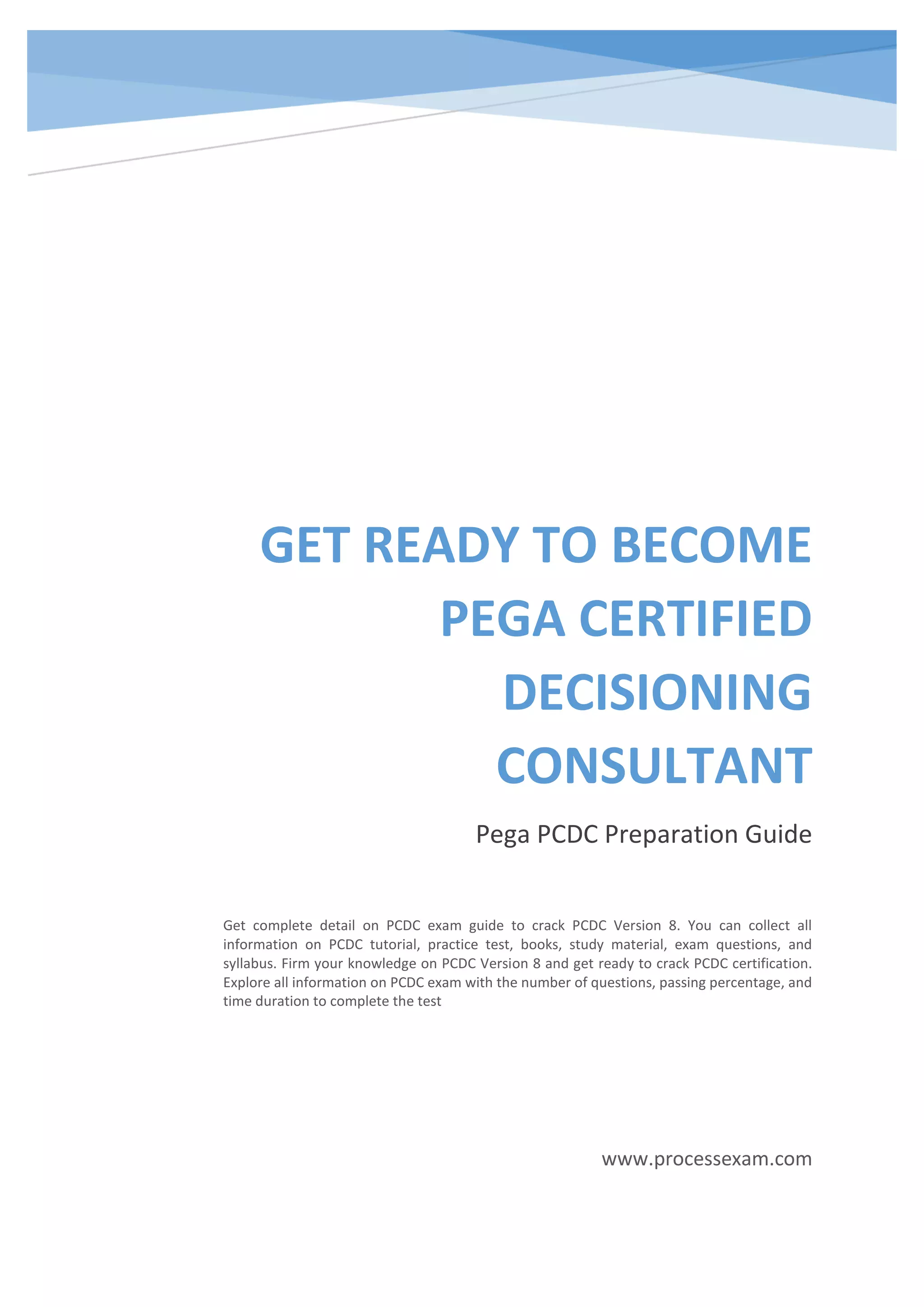 Get Ready to Become Pega Certified Decisioning Consultant | PDF