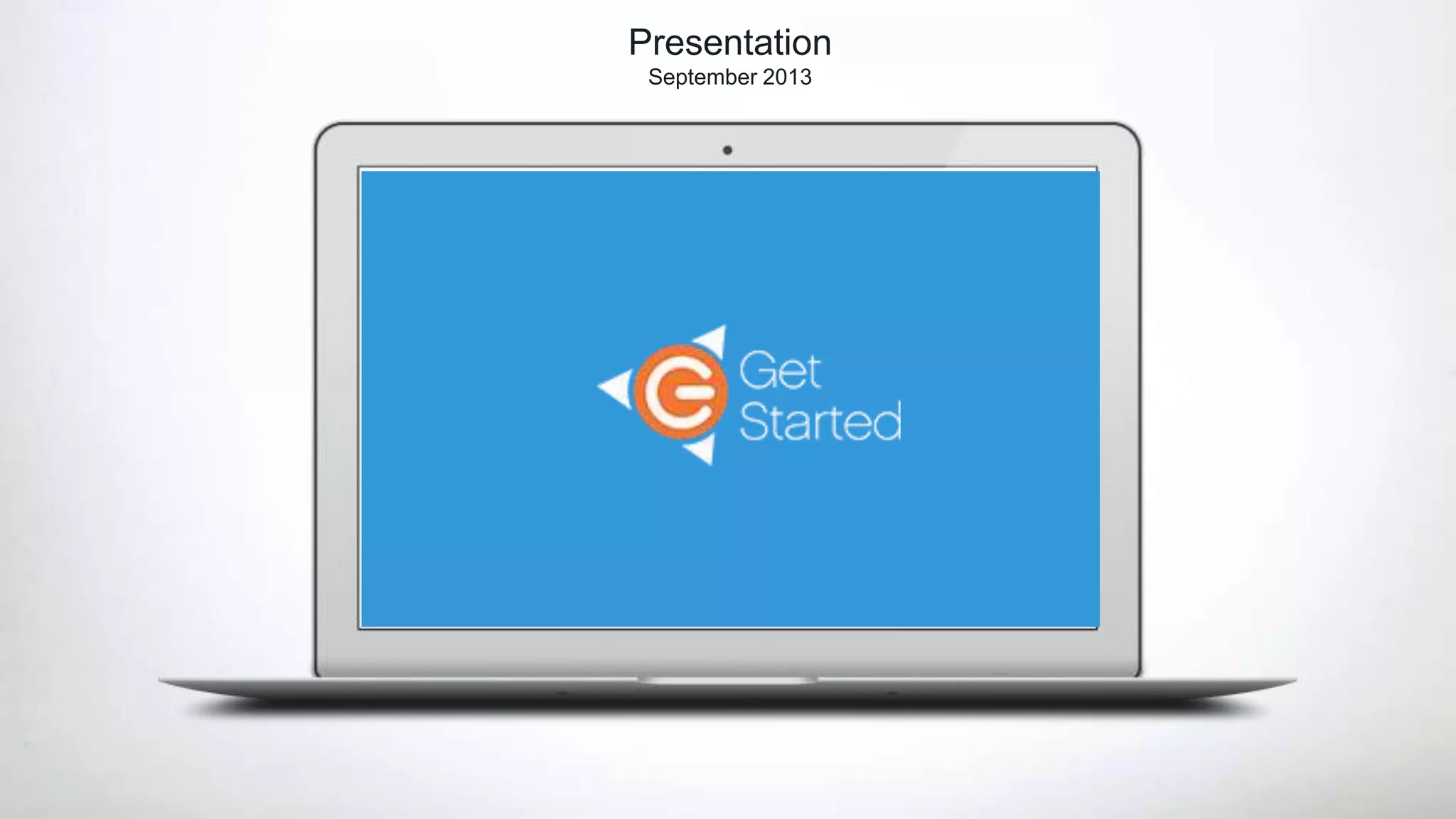 Get started | PPT