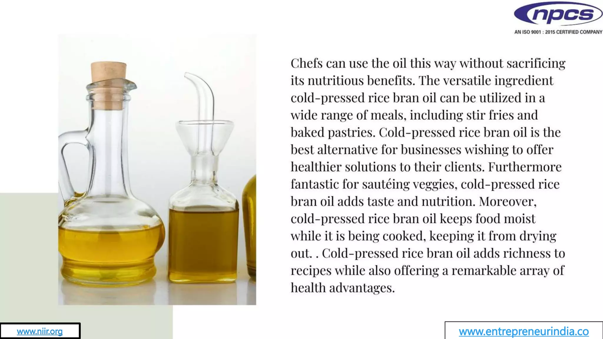 Get Started Today with Cold Pressed Rice Bran Oil (Edible Oil) Production! | PPT