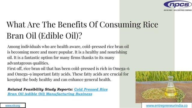 Get Started Today with Cold Pressed Rice Bran Oil (Edible Oil) Production! | PPT