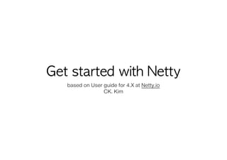 Get started with netty | PDF