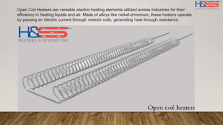 Get Started with Open Coil Heater Techniques! | PPTX