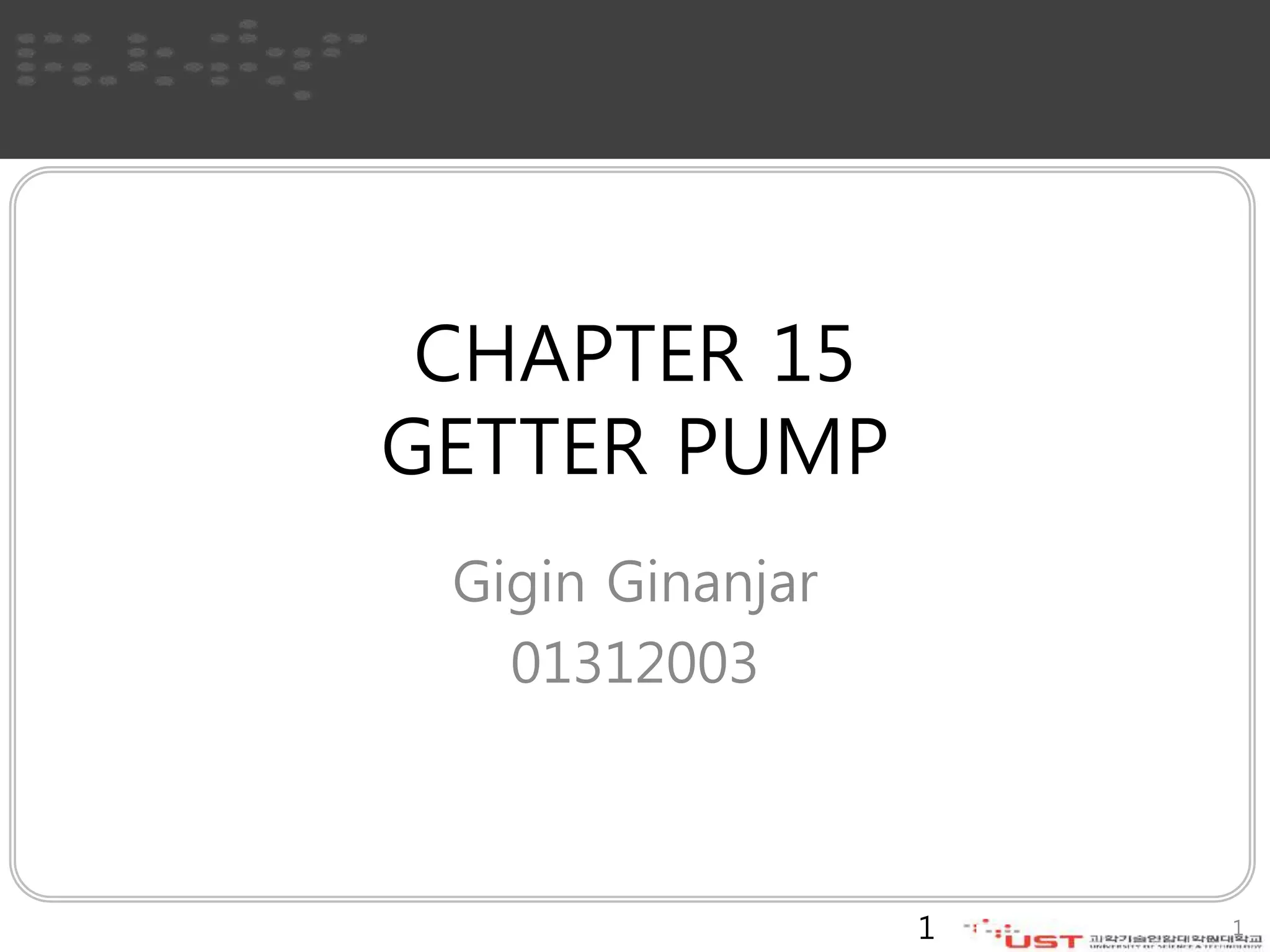 Vacuum Class - Getter pump | PPTX