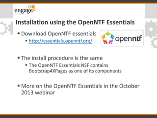 Get the best out of Bootstrap with Bootstrap4XPages - Engage 2014 | PPT