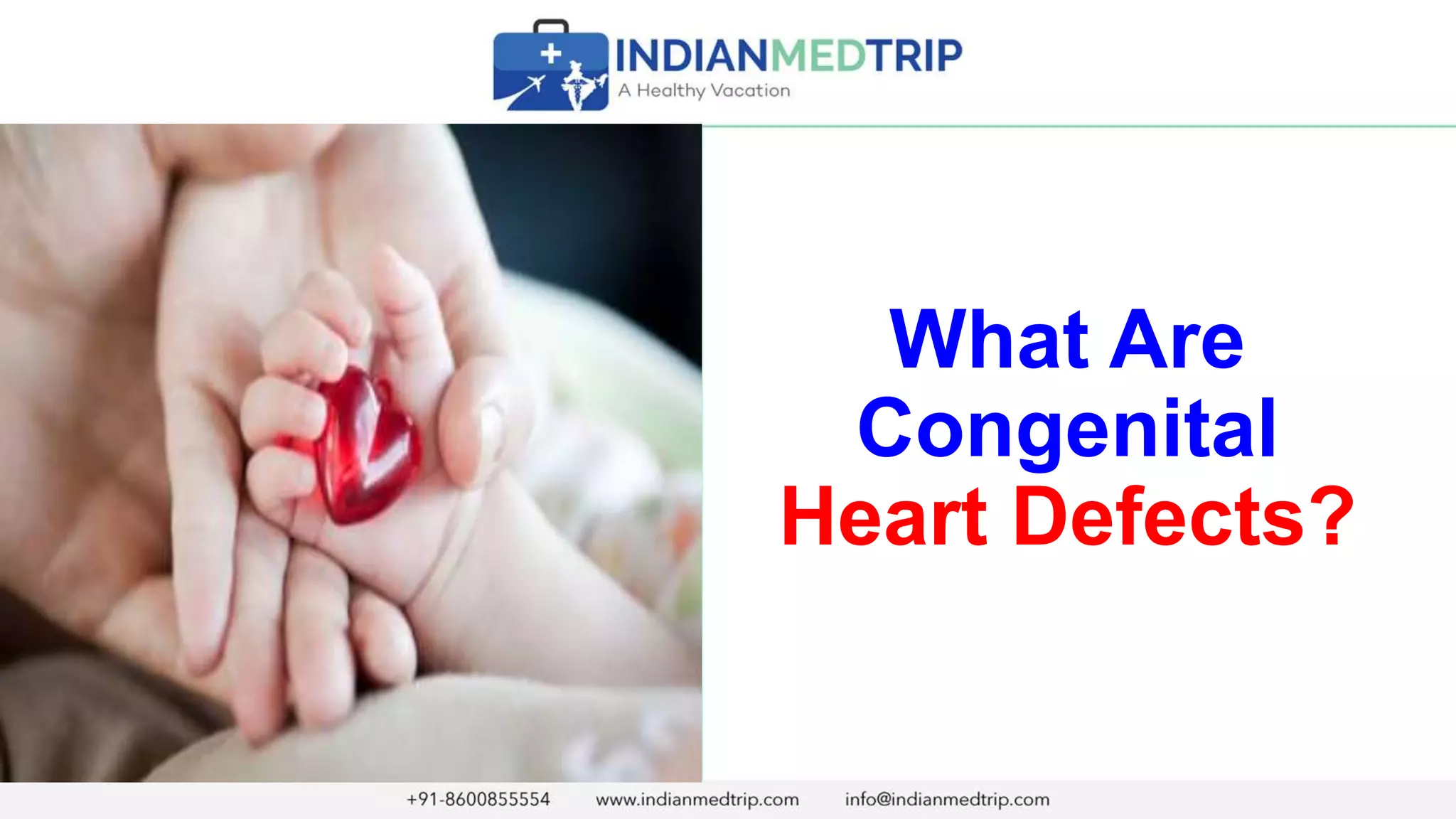 Get the fact of congenital heart defects | PPTX