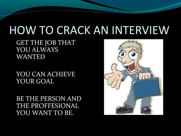 Get the job you deserve !!! | PPT
