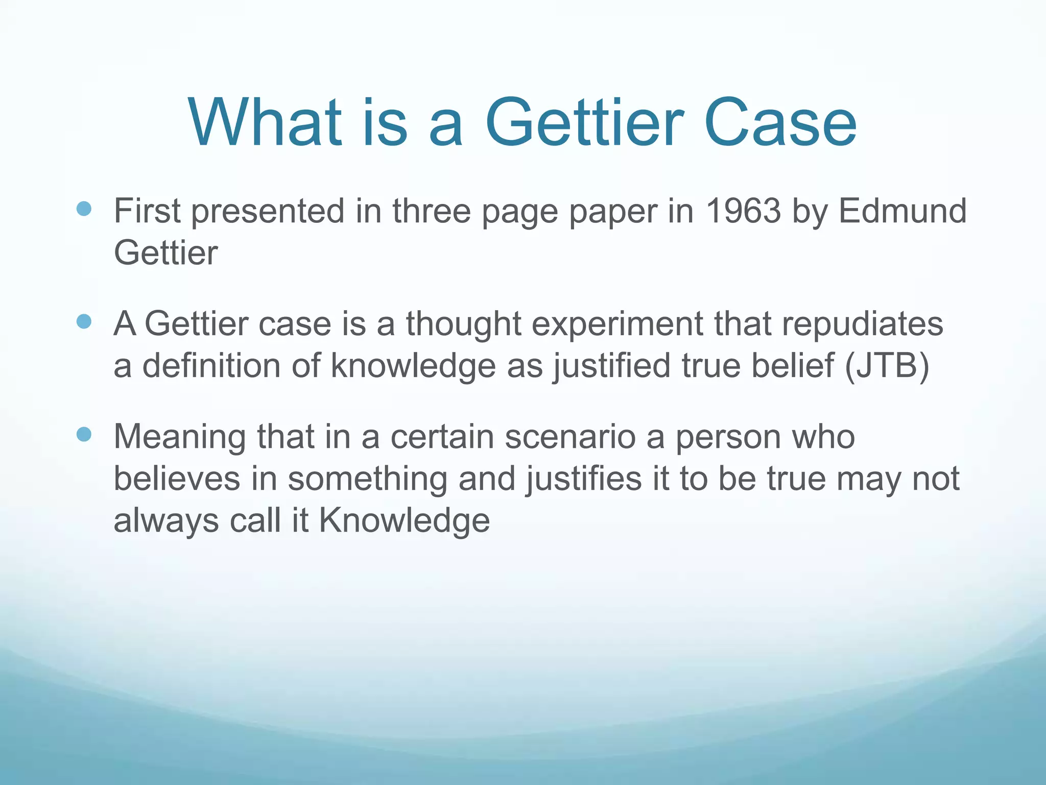 Gettier case | PPTX