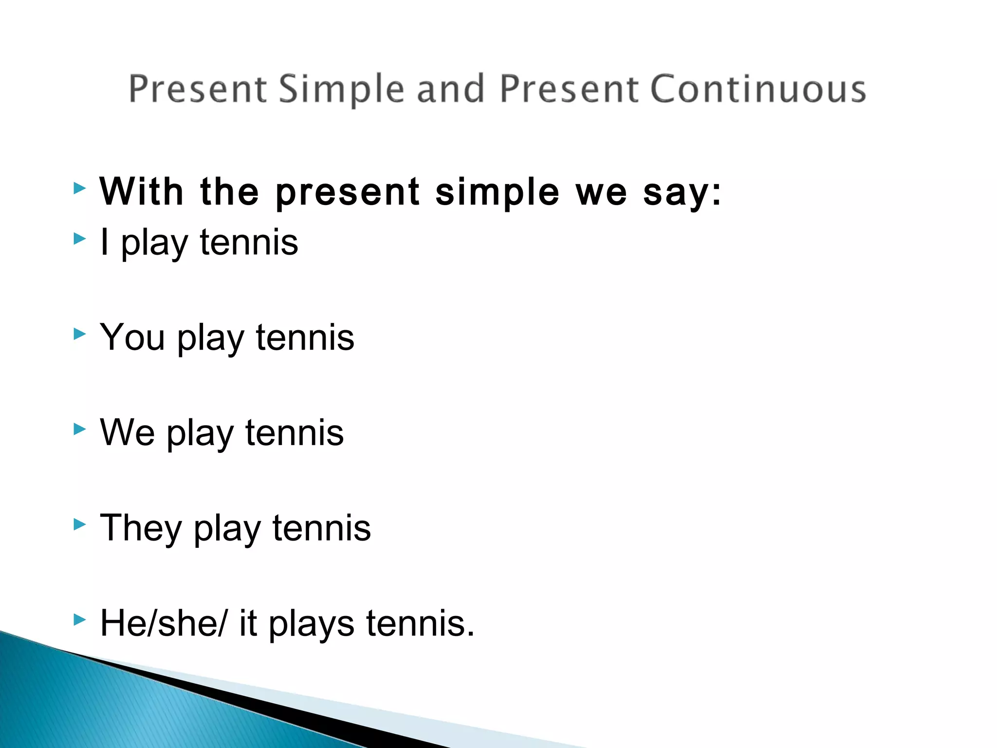 Tenses - Present Tense-Present Continous | PPT