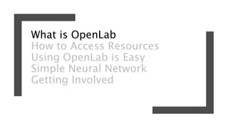 Getting a Neural Network Up and Running with OpenLab | PPT