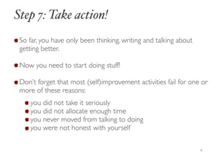 Eight steps to become great at what you do. | PPT