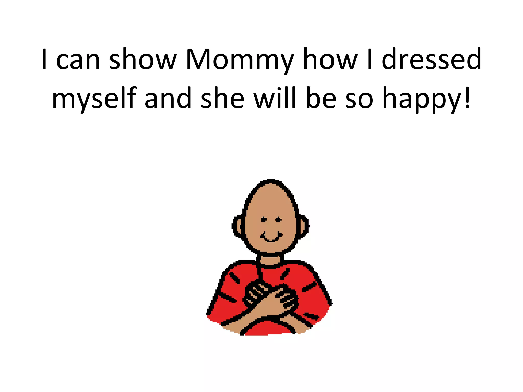 Getting Dressed Social Story | PPT