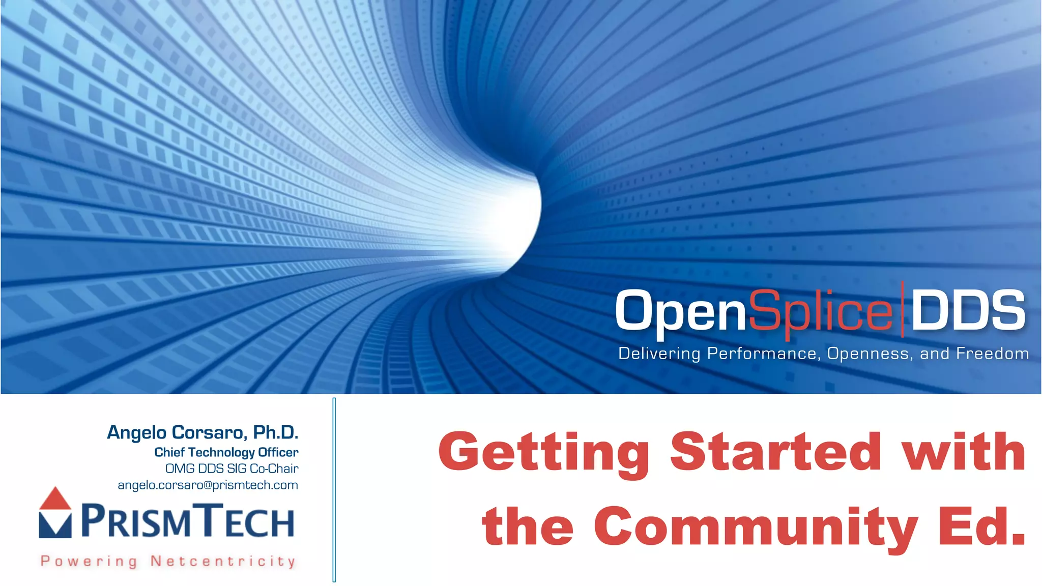 Getting Started with OpenSplice DDS Community Ed. | PDF