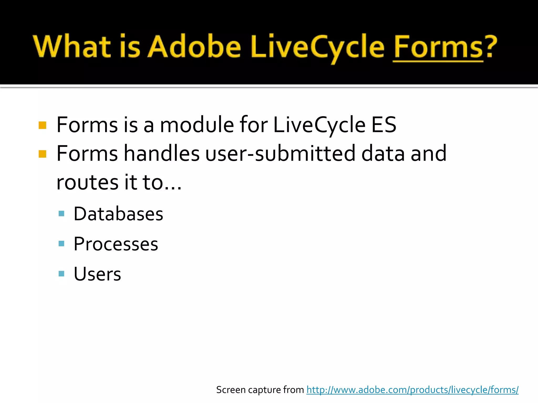 Adobe LiveCycle Designer - Getting Started | PPTX