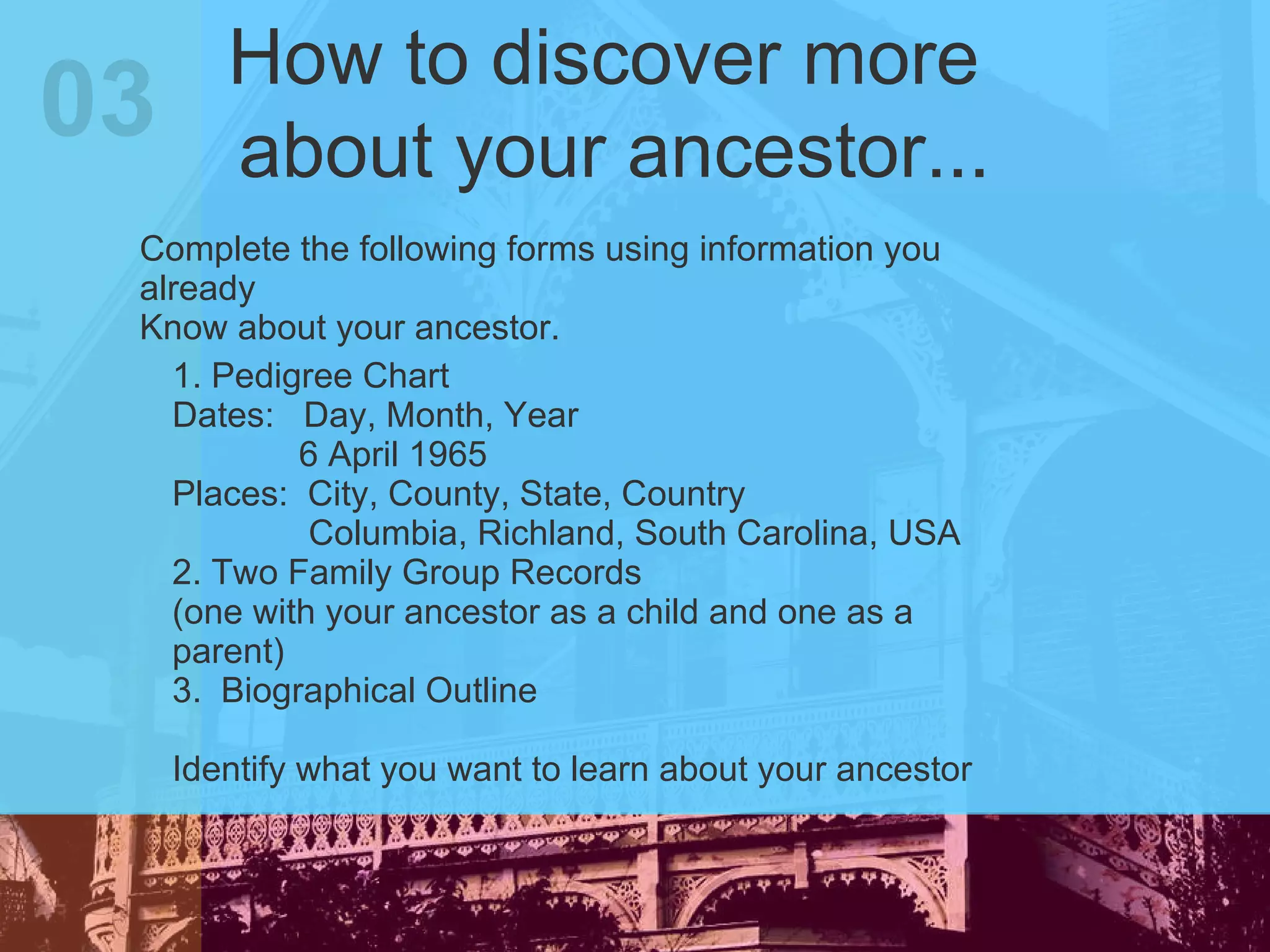Getting Started Tracing Your Family History | PPT Getting Started Tracing Your Family History | PPT