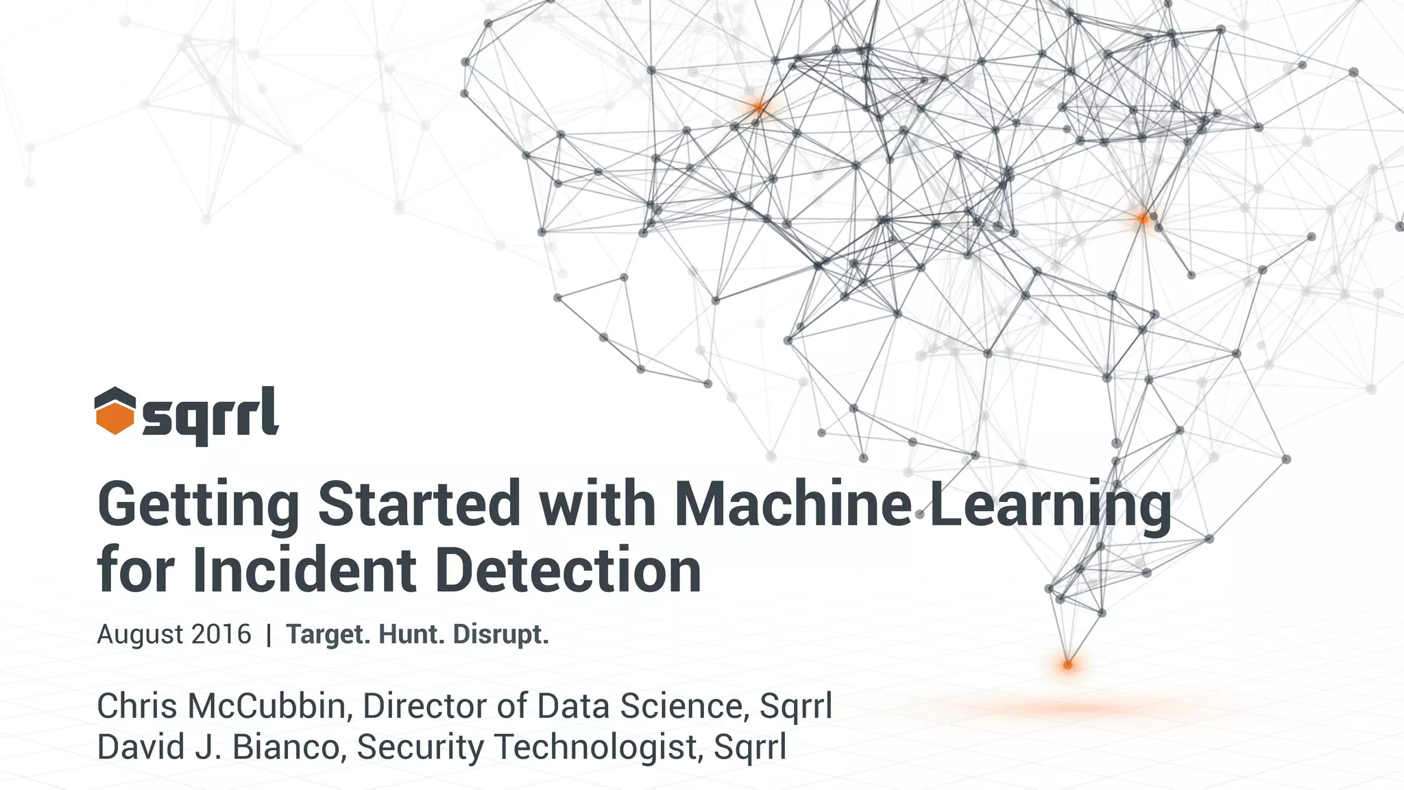 Machine Learning for Incident Detection: Getting Started | PPT
