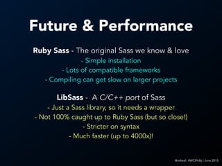 Getting Started With Sass | WC Philly 2015 | PPT