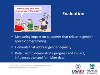Getting the G into M&E: Gender and Monitoring and Evaluation | PPTX