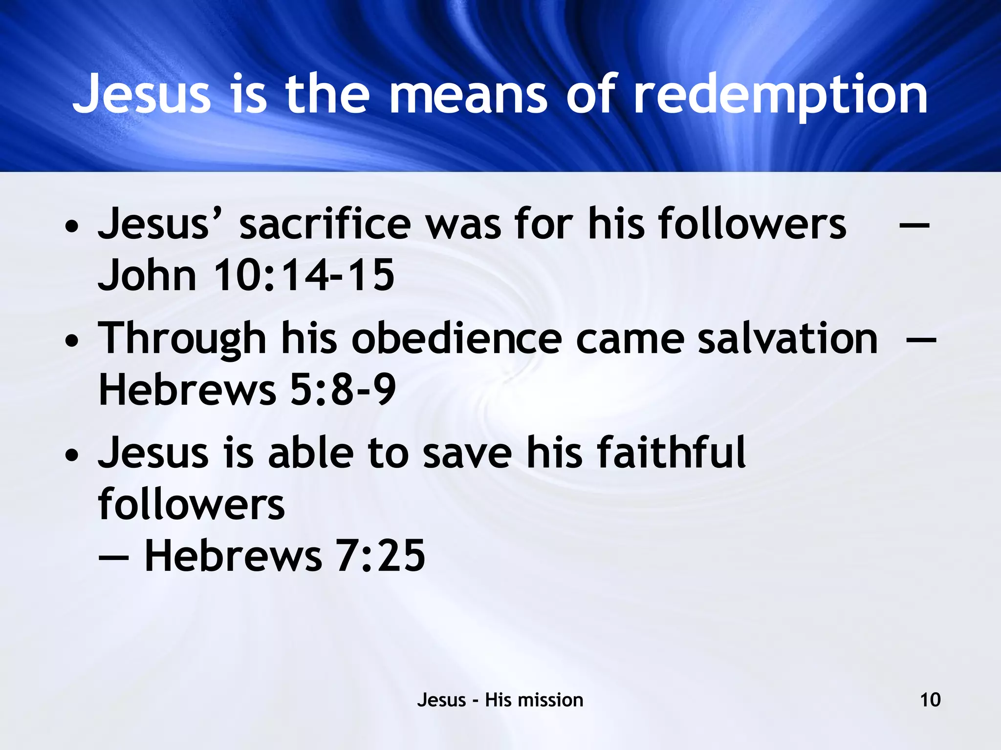 Getting To Know Jesus His Mission | PPT