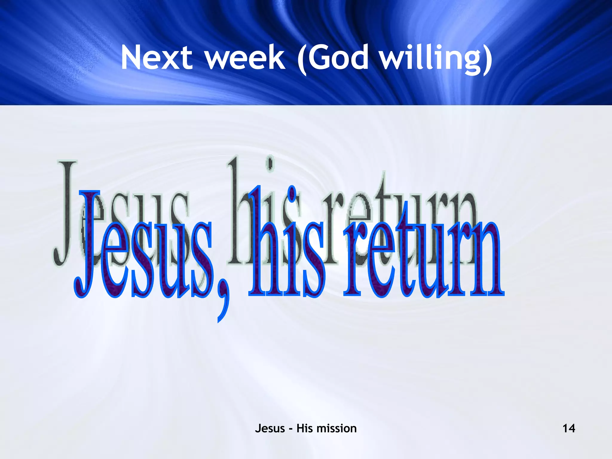 Getting To Know Jesus His Mission | PPT