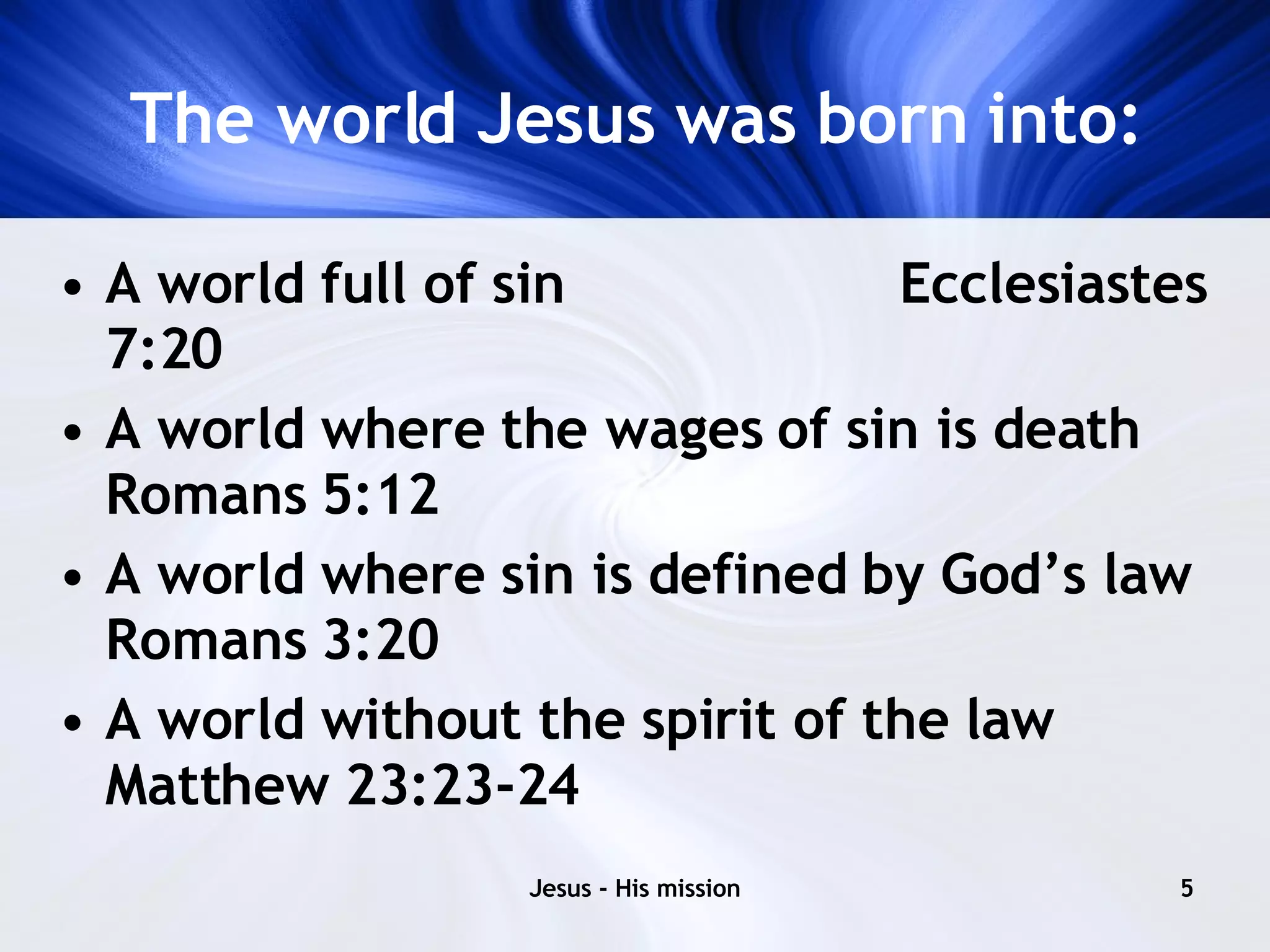 Getting To Know Jesus His Mission | PPT