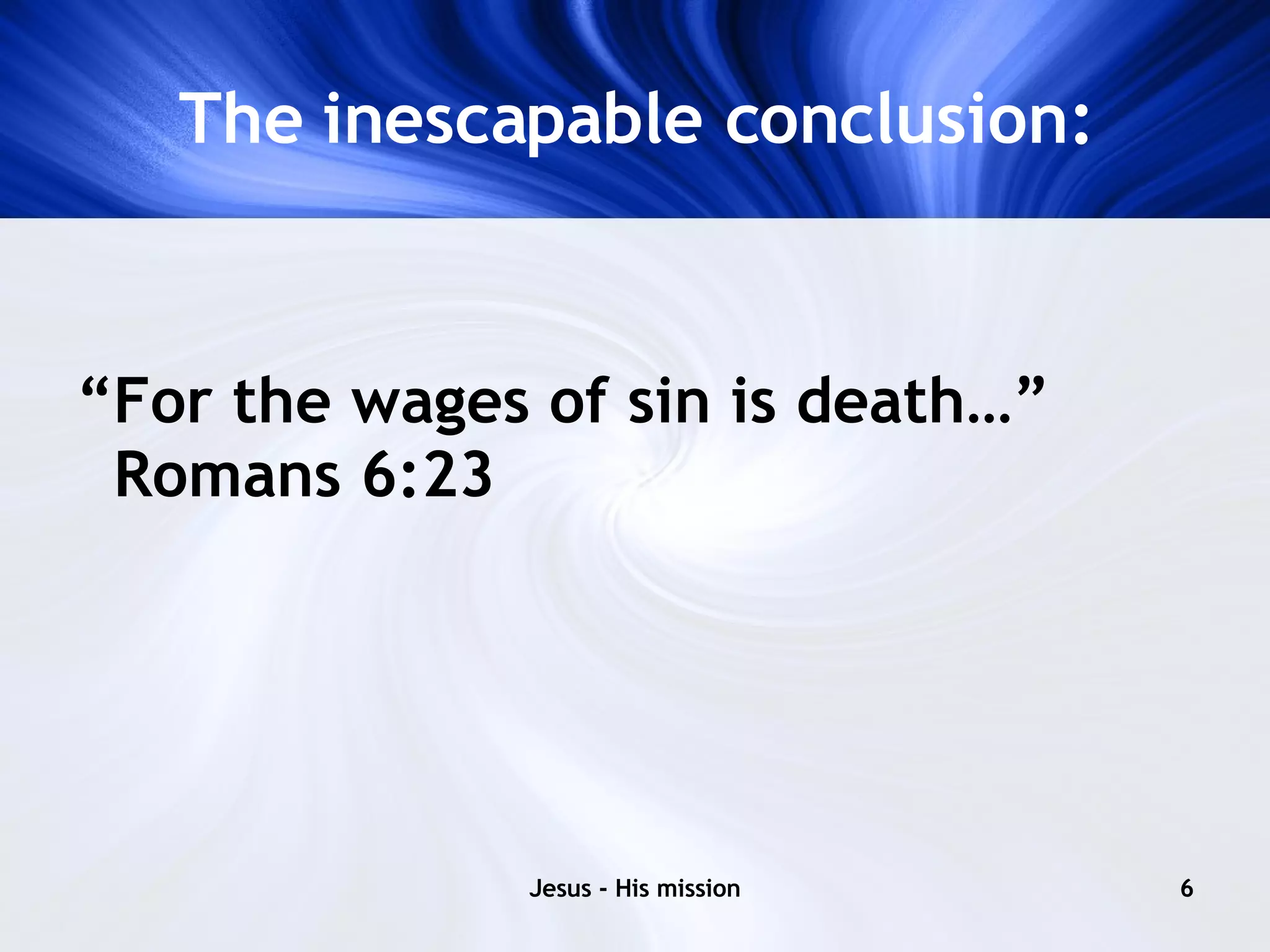 Getting To Know Jesus His Mission | PPT