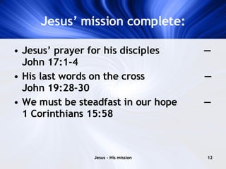 Getting To Know Jesus His Mission | PPT