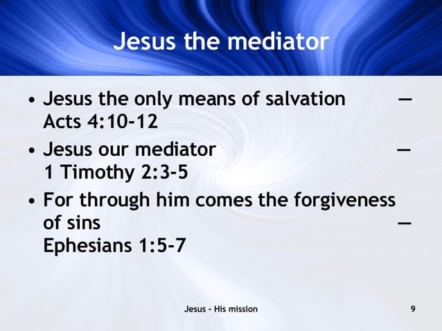 Getting To Know Jesus His Mission | PPT