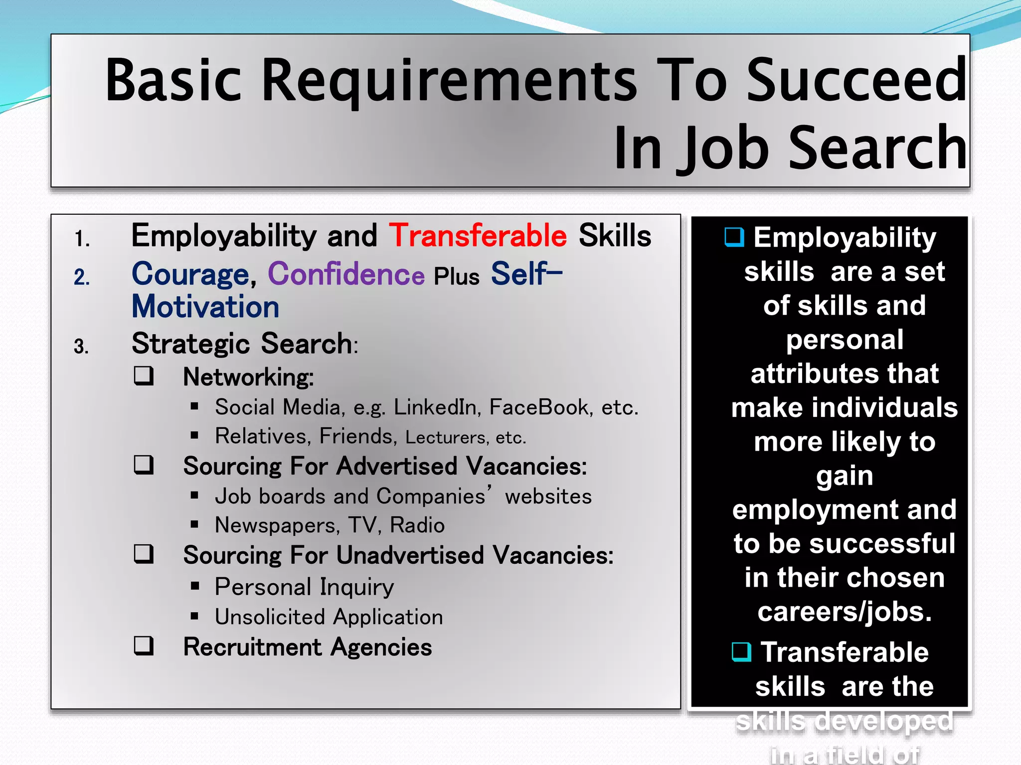 Getting A Good Job Is A Job! | PPTX
