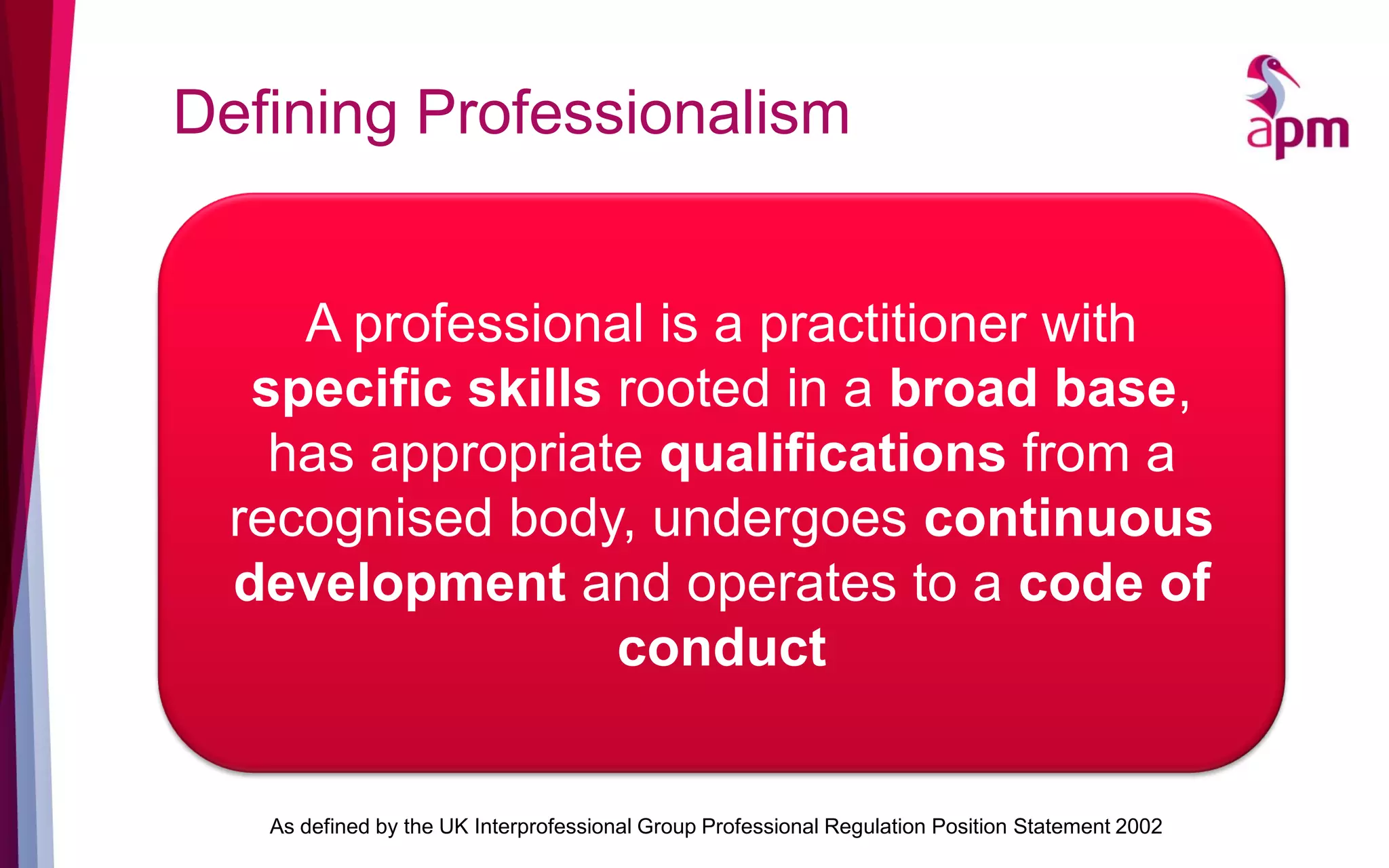 Building professionalism in project management | PPT