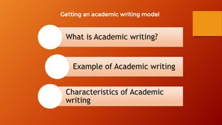 Getting an academic writing model karina beltran. | PPT