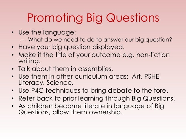 Getting children thinking big questions
