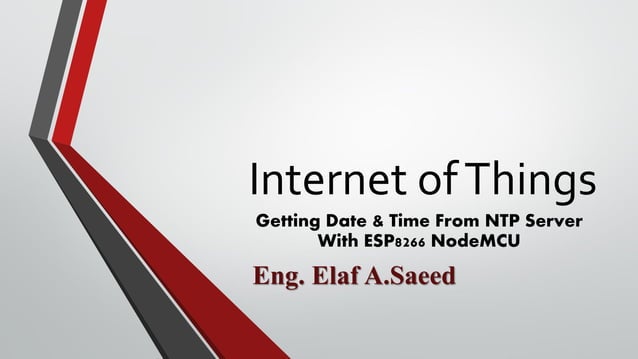 Getting date and time from ntp server with esp8266 node mcu | PPT