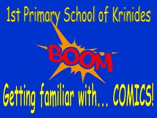 Getting familiar with comics! | PPT